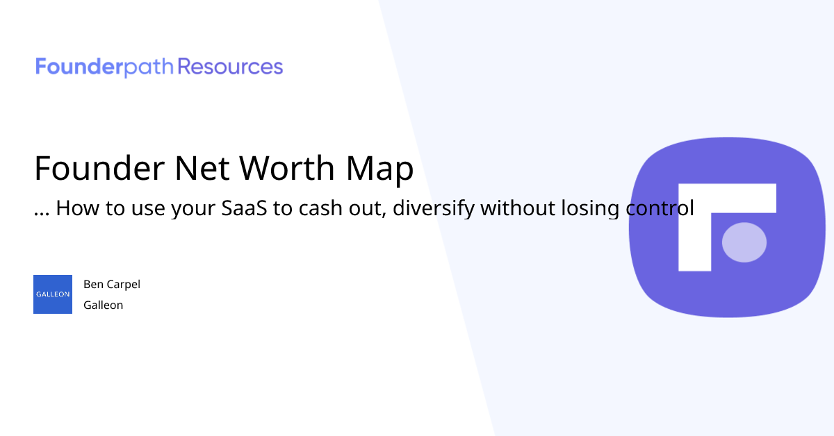 Founder Net Worth Map - Founderpath Resources