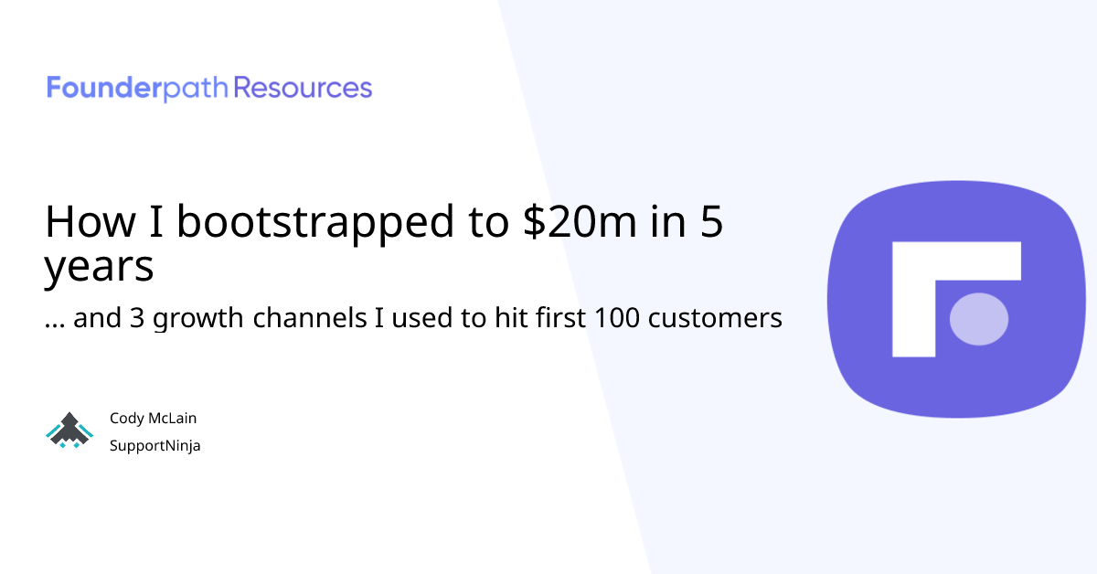 How I bootstrapped to $20m in 5 years - Founderpath Resources