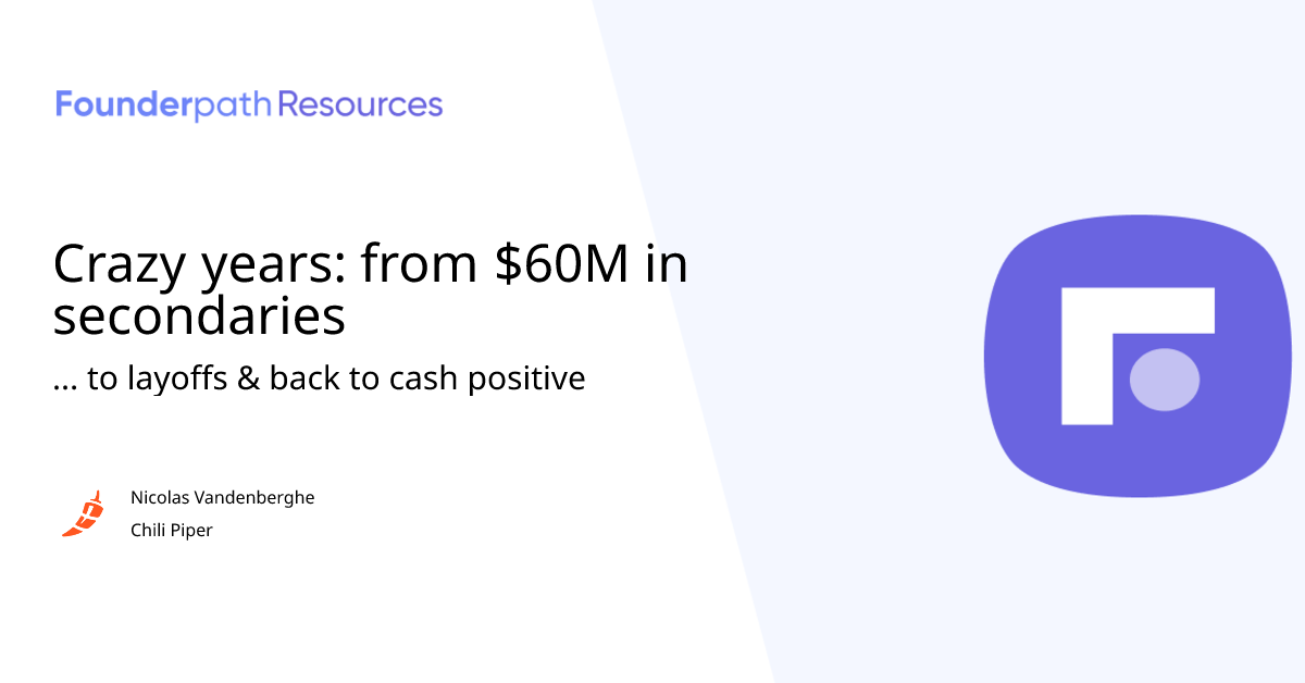 Crazy years: from $60M in secondaries - Founderpath Resources