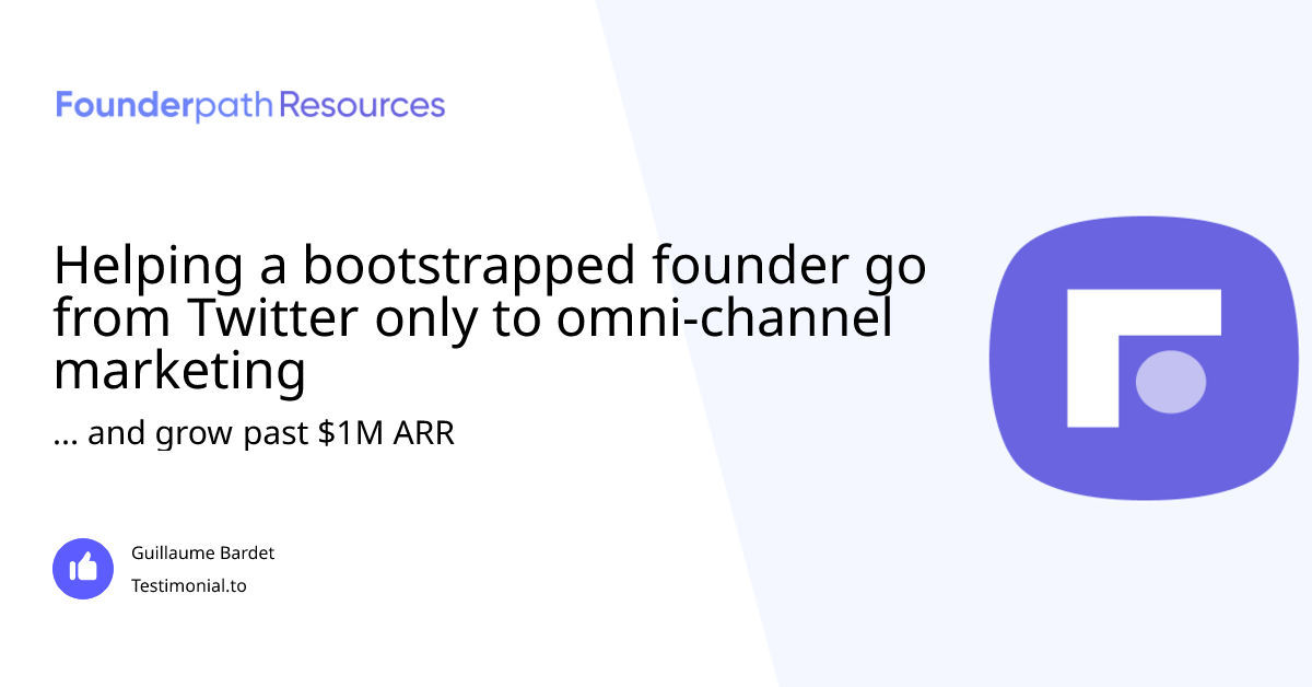 Helping a bootstrapped founder go from Twitter only to omni-channel ...