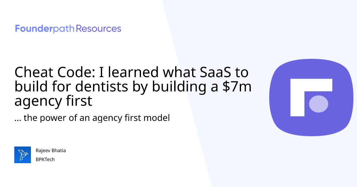 Cheat Code: I learned what SaaS to build for dentists by building a $7m ...