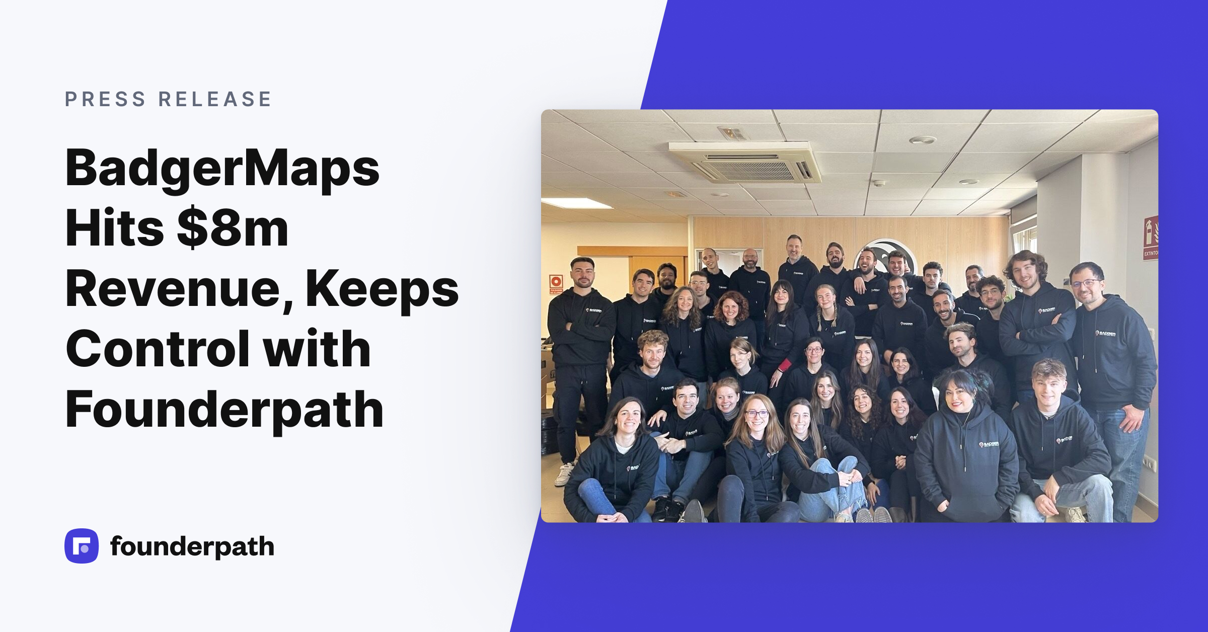 How Badger Maps Grew with Founderpath: From Revenue Financing to a $4 ...